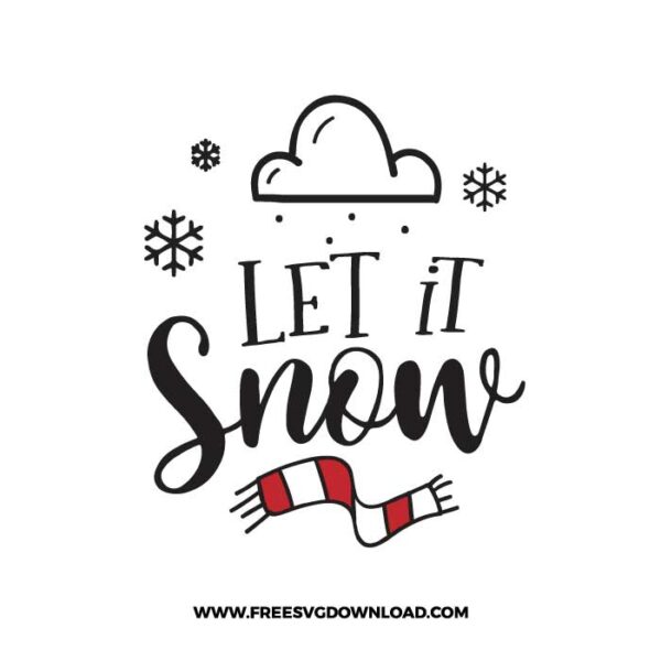 Let It Snow Free SVG Files | Free SVG Download