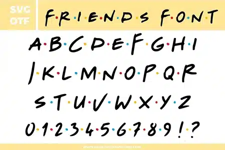Friends Font SVG – Free Download | TV Show Lettering for Cricut